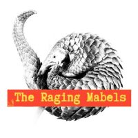 The Raging Mabels…"like the Ramones playing ZZ Top, a 200mph Zeke-like ...
